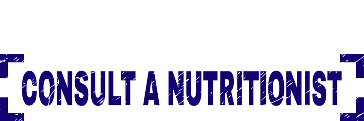 Scratched textured consult a nutritionist stamp Vector Image