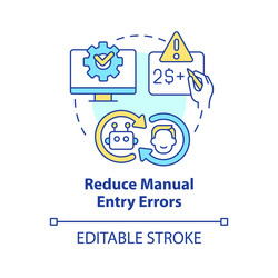 Reduce manual entry errors turquoise concept icon Vector Image