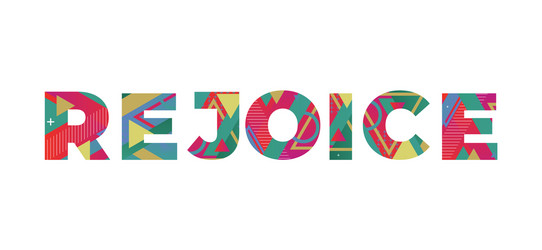 Rejoice concept word art Royalty Free Vector Image