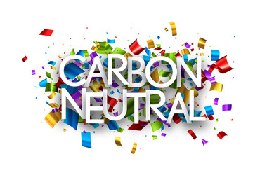 Carbon neutral paper word sign with colorful Vector Image
