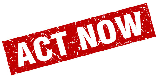 Square grunge red act now stamp Royalty Free Vector Image