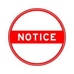 Black color round seal sticker in word notice Vector Image