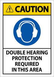 Caution double hearing protection sign on white Vector Image