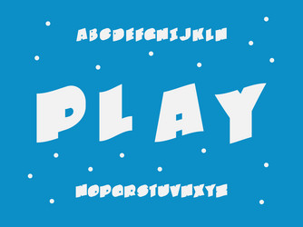 Playful style font Royalty Free Vector Image - VectorStock