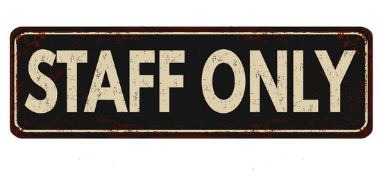 Staff only sign stop no entry symbol Royalty Free Vector