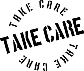 Take care rubber stamp Royalty Free Vector Image