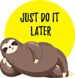 Sloth Slogans Vector Images (over 100)