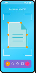 Document scanner smartphone interface template Vector Image