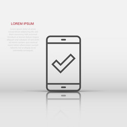 Phone check mark icon in flat style smartphone Vector Image