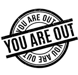 You are out rubber stamp Royalty Free Vector Image