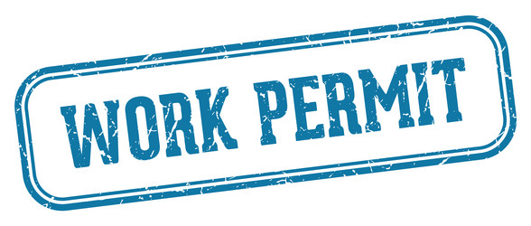 Work permit stamp work permit rectangular stamp Vector Image