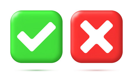 3d right and wrong button in round shape Vector Image