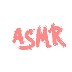 Asmr text acronym hand drawn letters Royalty Free Vector