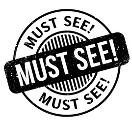 Must see rubber stamp Royalty Free Vector Image