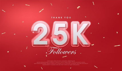 Golden number 25k followers celebration Royalty Free Vector