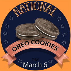 National oreo cookies day sign Royalty Free Vector Image