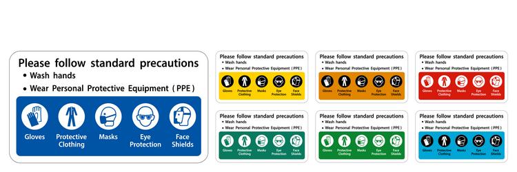 Safety first please follow standard precautions Vector Image