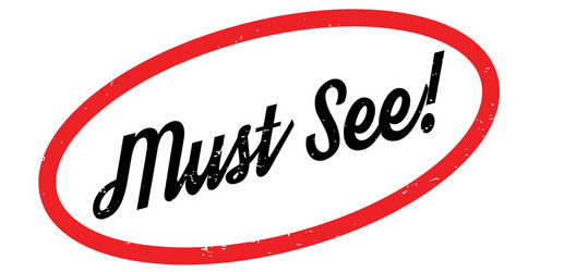 Must see rubber stamp Royalty Free Vector Image