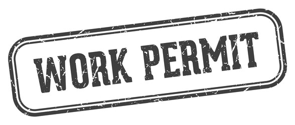 Work permit stamp work permit rectangular stamp Vector Image