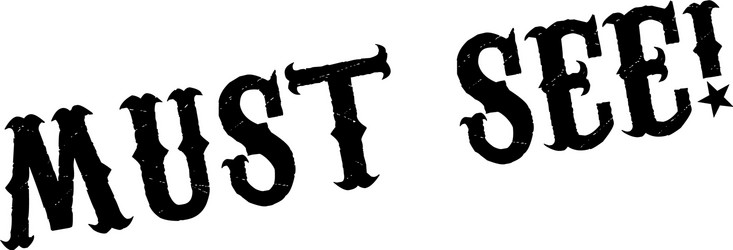 Must see rubber stamp Royalty Free Vector Image