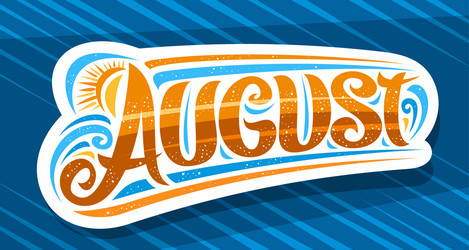 August Typography Vector Images (over 6,100)