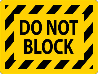 Do not block aisle floor sign on white background Vector Image