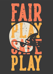 T-shirt design slogan typography safe game Vector Image