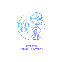 Live present moment concept icon Royalty Free Vector Image