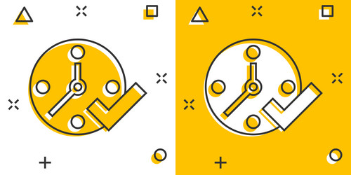Clock check mark icon in comic style timer Vector Image