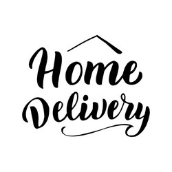 Home delivery font banner contactless delivery Vector Image