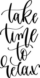 Good things take time - hand lettering inscription