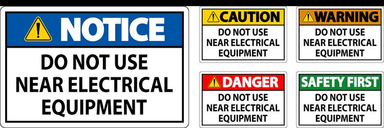 Caution do not use near electrical equipment Vector Image