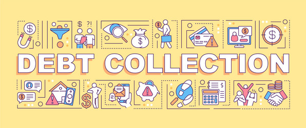 Debt collection word concepts banner Royalty Free Vector
