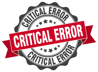 Critical error round grunge ribbon stamp Vector Image