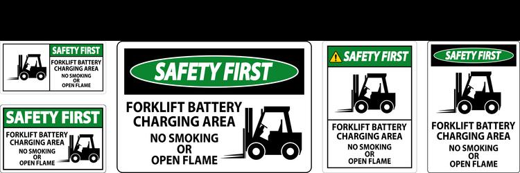 Safety first sign forklift battery charging area Vector Image