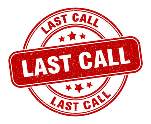 Last chance stamp Royalty Free Vector Image - VectorStock