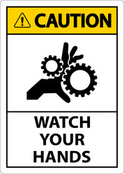 Notice sign watch your hands and fingers Vector Image