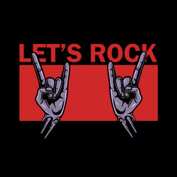 Lets rock Royalty Free Vector Image - VectorStock