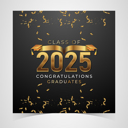 Class of 2025 congratulations graduates academic Vector Image
