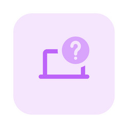 Laptop displays a question mark for inquiries Vector Image