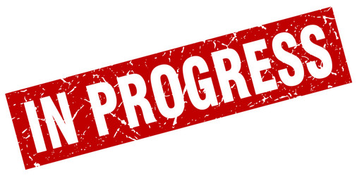 Square grunge red in progress stamp Royalty Free Vector