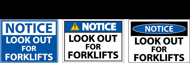 Warning look out for forklifts sign on white Vector Image