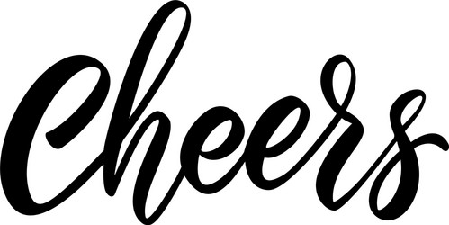 Cheers Calligraphy Handwritten Vector Images (over 1,100)
