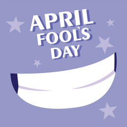 April fools day smile poster Royalty Free Vector Image