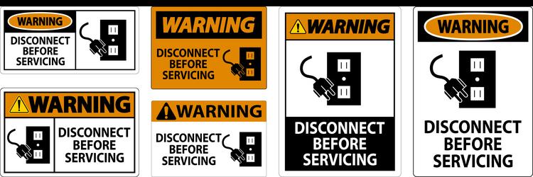 Safety first sign disconnect power before Vector Image