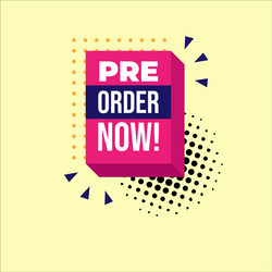 Pre order badge icon Royalty Free Vector Image