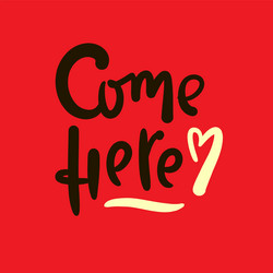 Come Here Vector Images (over 610)