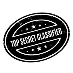 Top secret classified rubber stamp Royalty Free Vector Image