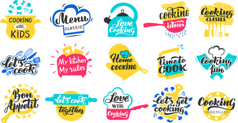 Cooking lettering badges kitchen gourmet recipes Vector Image