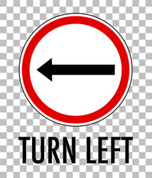 Red traffic sign on transparent background Vector Image